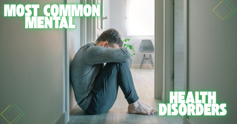What Are the Most Common Mental Health Disorders in the U.S? - HumaGul